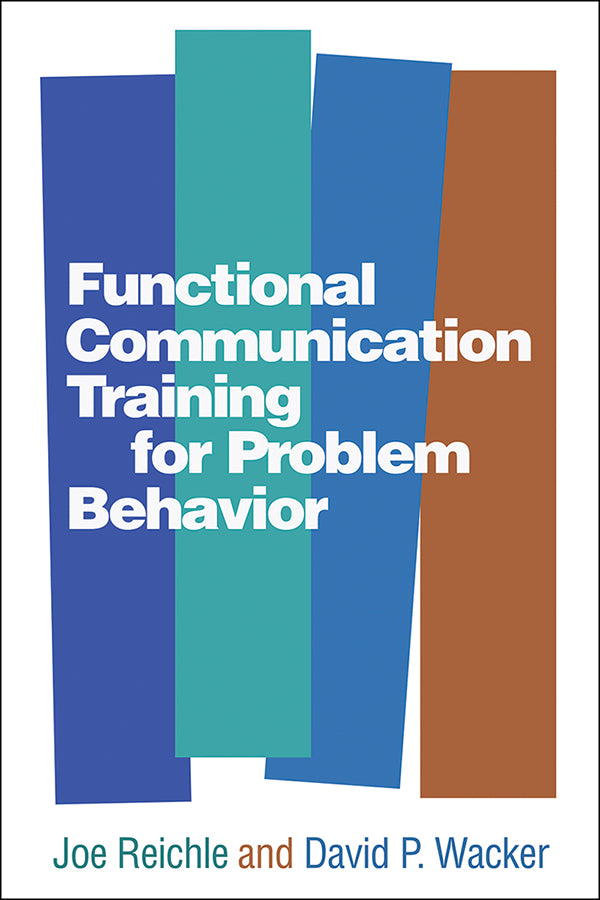 Functional Communication Training for Problem Behavior – SR Publications