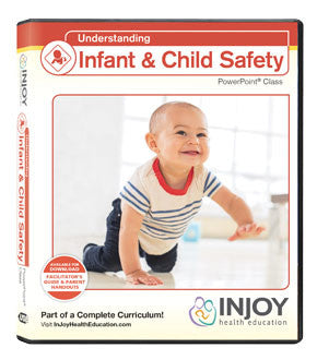 Understanding Infant and Child Safety: PowerPoint Class – SR Publications