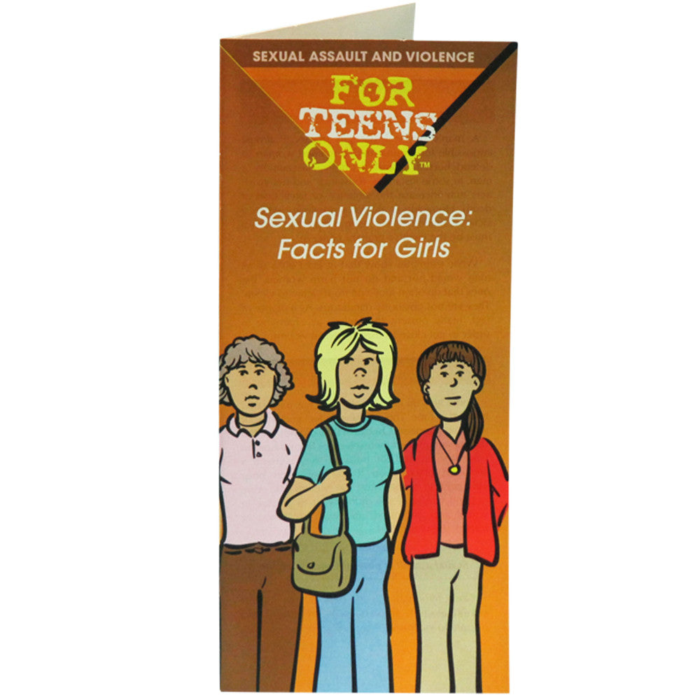 For Teens Only Pamphlet: Sexual Violence: Facts for Girls 25 pack – SR ...
