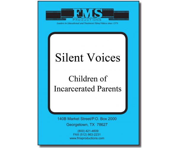 Silent Voices: Children of Incarcerated Parents, DVD – SR Publications